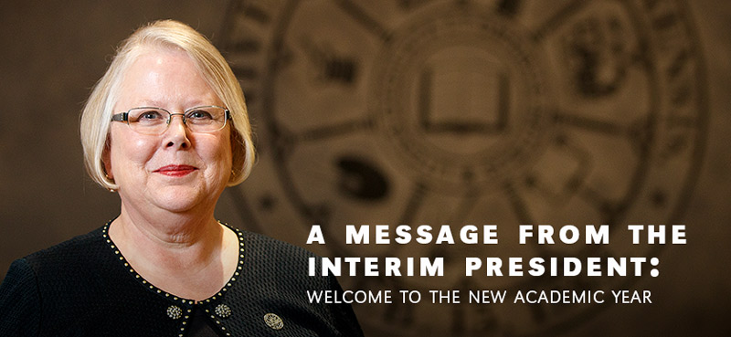 A welcome message from Interim President Susan Fritz